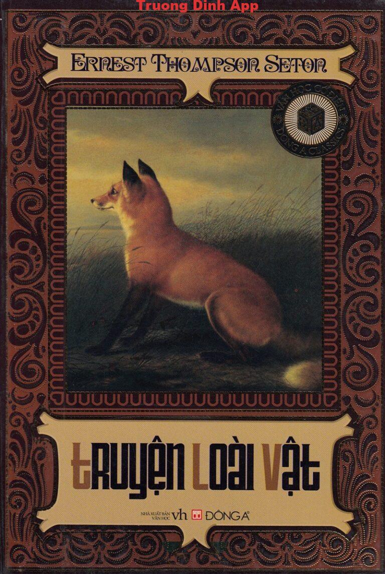 Truyện Loài Vật – Ernest Thompson Seton – TBooks